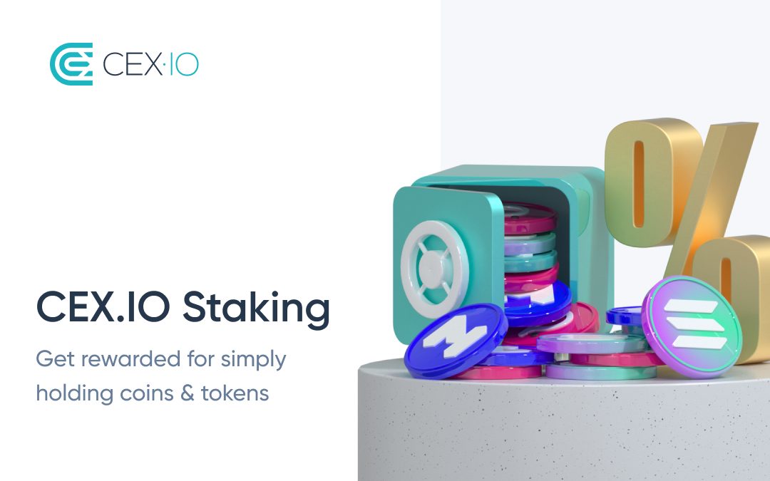The Quick Guide for Staking on CEX.IO : Bitcoin & Crypto Trading Blog ...
