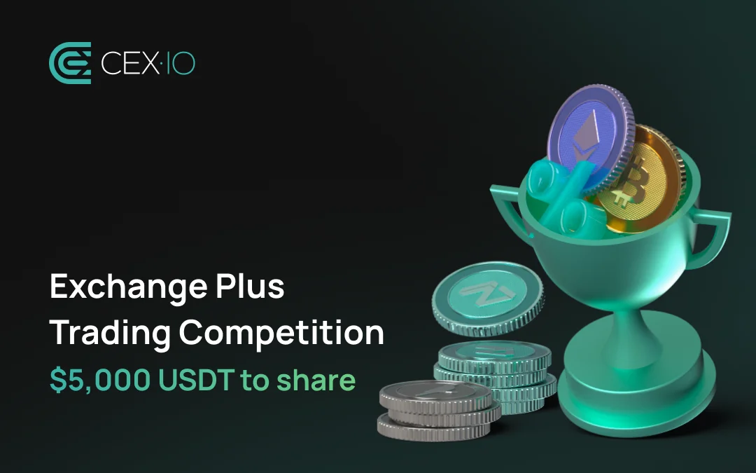 $5,000 Trading Competition: CEX.IO Exchange Plus : Bitcoin & Crypto ...