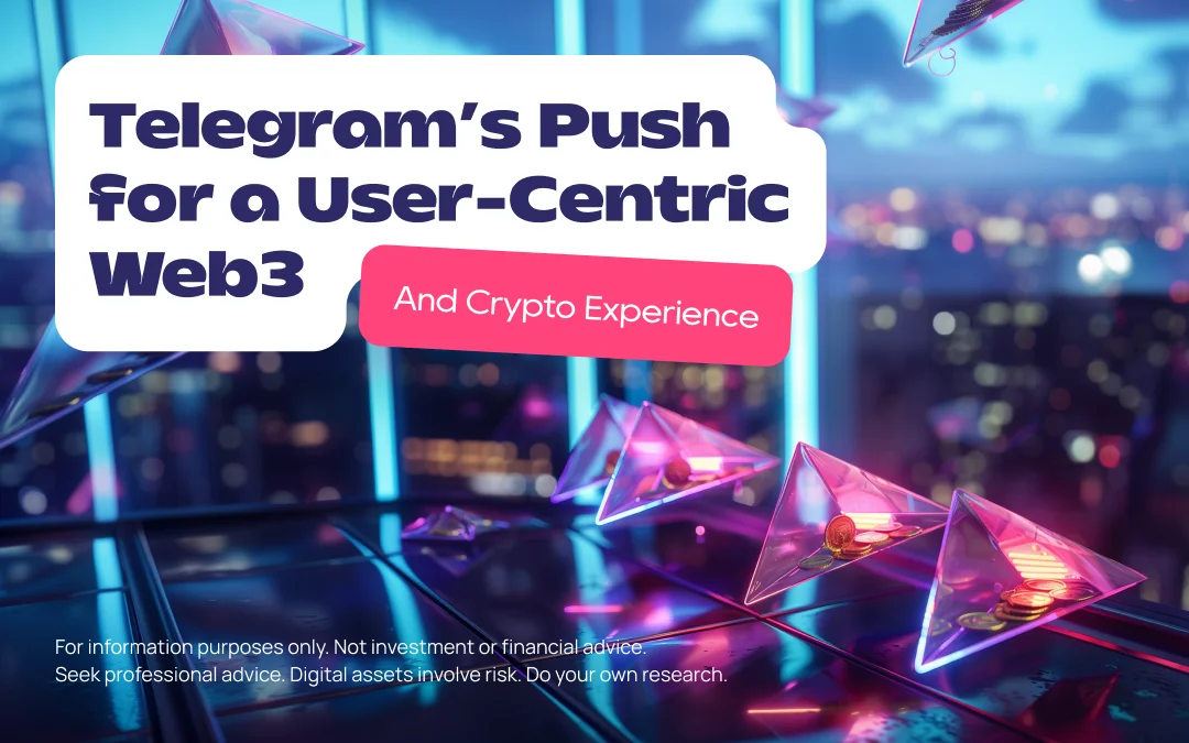 Telegram’s Push for a User-Centric Web3 and Crypto Experience : Bitcoin ...
